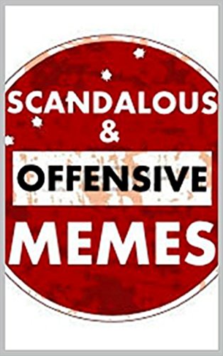 Memes: Scandalous Memes For 2017 - Funny Memes: These Funny Memes And ...