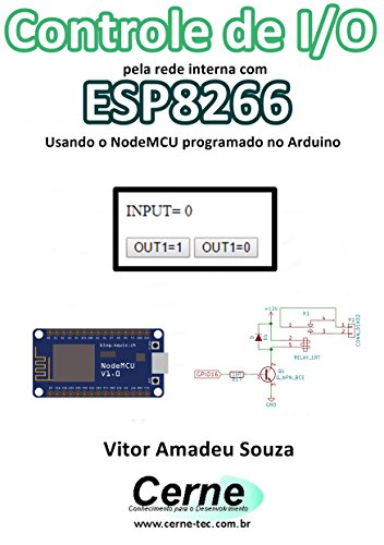 Controle De Io Pela Rede Interna Com Esp8266 Usando O Nodemcu